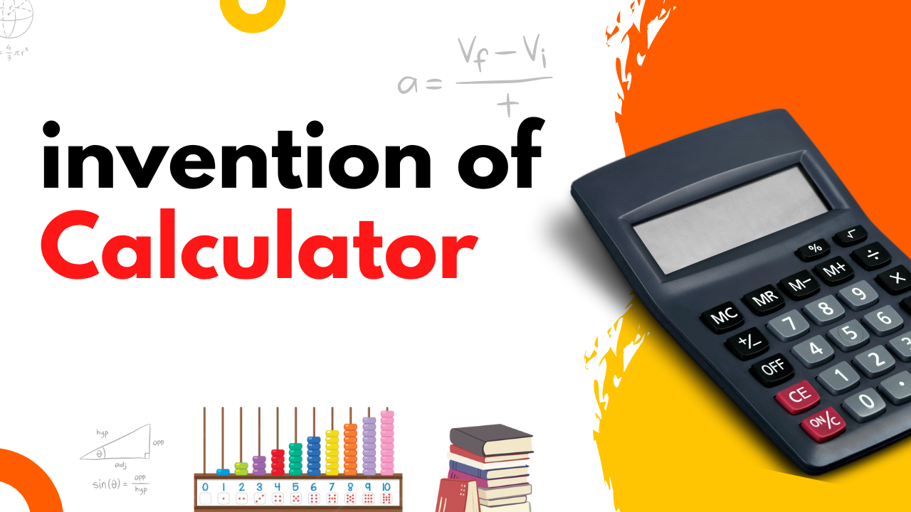 Who invented the Calculator
