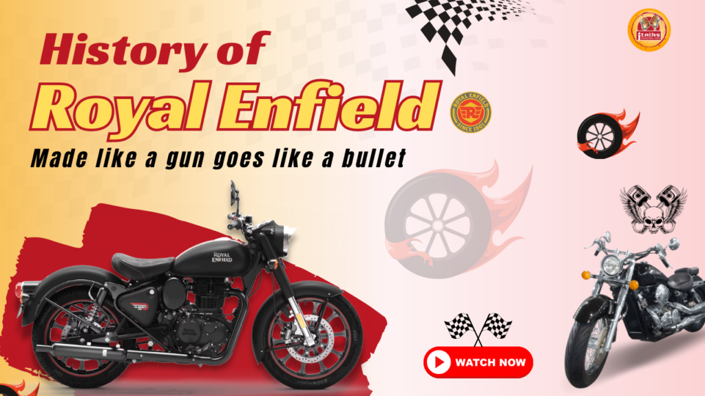 HISTORY OF ROYAL ENFIELD